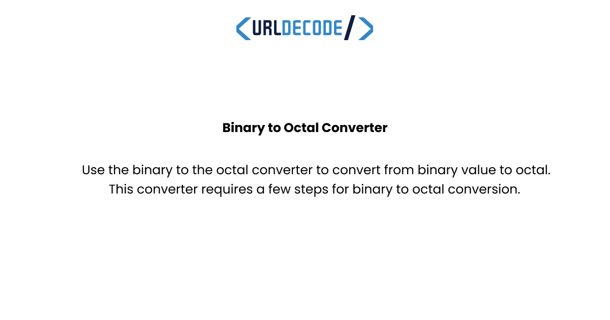 Binary to Octal Converter
