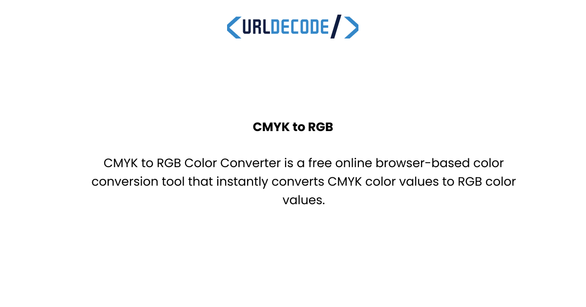 Online CMYK to RGB Color Converter Tool