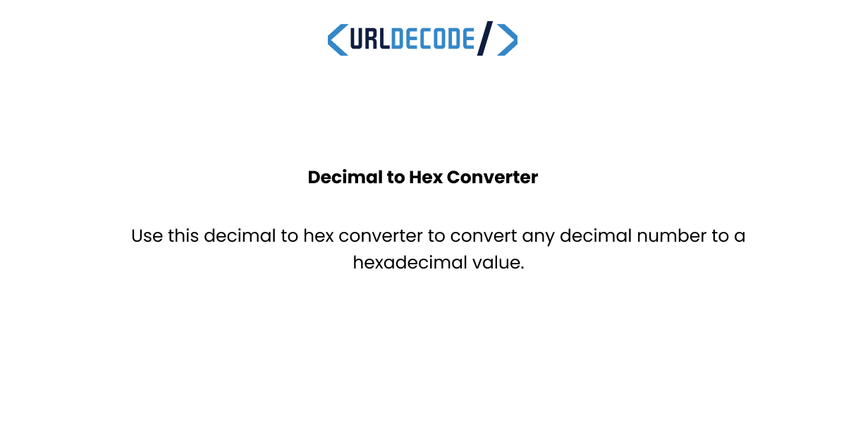 Decimal to Hexadecimal Converter